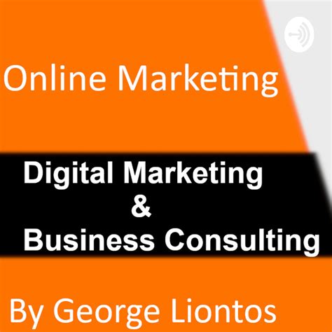Digital Marketing Heroes And Business Consulting By George Liontos Online