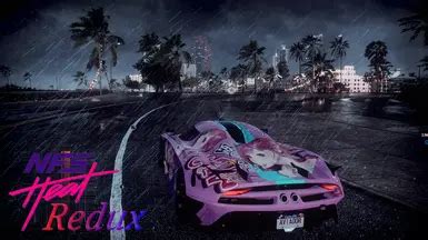 NFS Heat Redux Photorealistic Graphics Mod At Need For Speed Heat Nexus Mods And Community