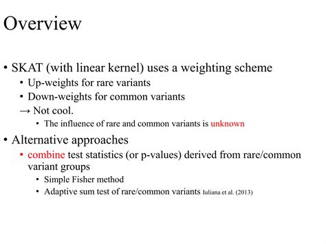 Sequential Kernel Association Test Skat For Rare And Common Variants