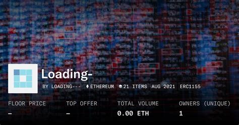 Loading Collection Opensea