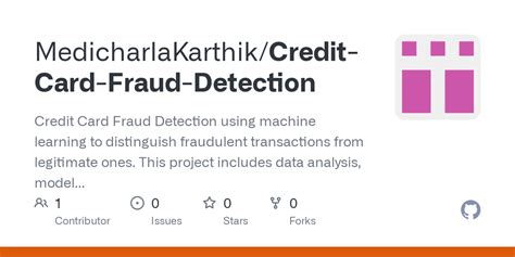 Github Medicharlakarthikcredit Card Fraud Detection Credit Card