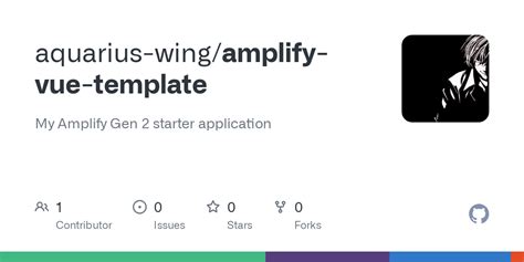 Github Aquarius Wingamplify Vue Template My Amplify Gen 2 Starter Application