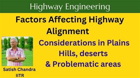 Samikshya Panda On Linkedin Factors Affecting Highway Alignment In Plains Hills Deserts And