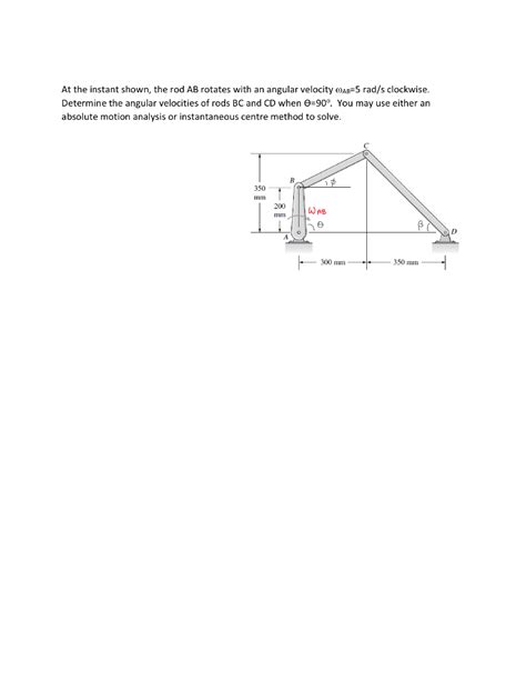 solved at the instant shown the rod ab rotates with an