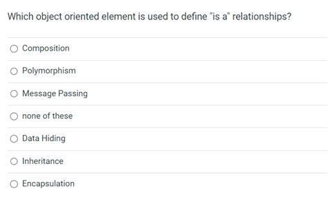 Solved Which Object Oriented Element Is Used To Define Is
