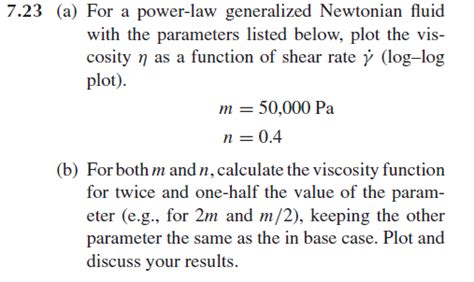 Solved A For A Power Law Generalized Newtonian Fluid With
