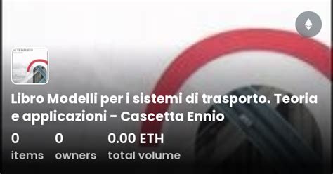 Libro Modelli Per I Sistemi Di Trasporto Teoria E Applicazioni