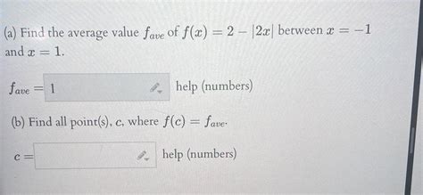 solved a ﻿find the average value fave ﻿of f x 2 2x