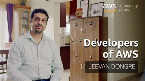 Developers Of Aws Jeevan Dongre Aws Hero Amazon Web Services Youtube
