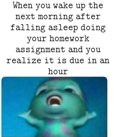 school meme how to fall asleep homework assignments memes