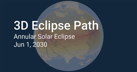 3d Eclipse Path Solar Eclipse 2030 June 1