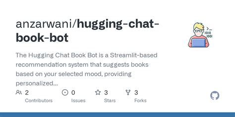 GitHub Anzarwani Hugging Chat Book The Hugging Chat Book Is A Streamlit Based
