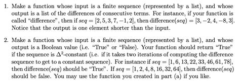 Solved Make A Function Whose Input Is A Finite Sequence
