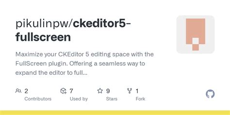 github pikulinpw ckeditor5 fullscreen maximize your ckeditor 5