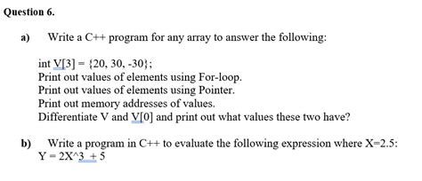 Solved A Write A C Program For Any Array To Answer The Chegg