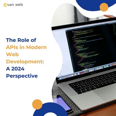 Webdevelopment Apis Techtrends2024 Digitaltransformation