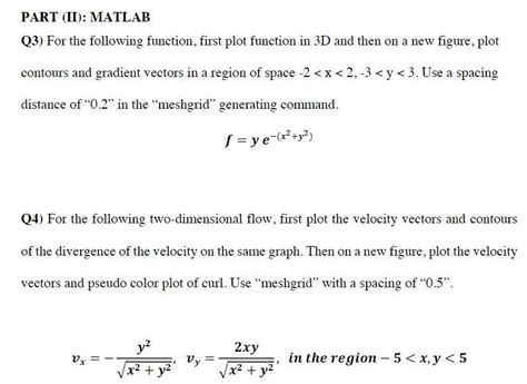 Solved PART II MATLAB For The Following Function Chegg