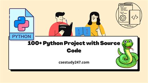 Python Projects With Source Code Csestudy