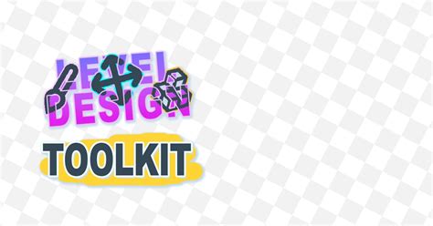 Level Design Toolkit Level Design Unity Asset Store