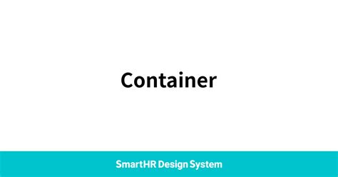 Container Layout Smarthr Design System