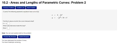 solved 10 2 areas and lengths of parametric curves