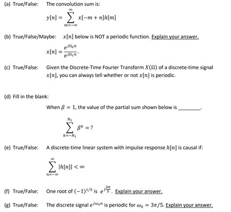 solved a true false the convolution sum is y[n] x[ m