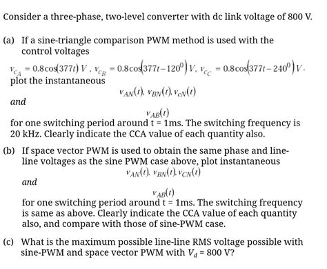 Solved Consider A Three Phase Two Level Converter With Dc