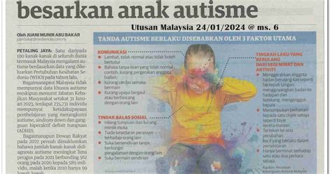 Cabaran ibu bapa besarkan anak autisme | Keratan akhbar Utusan Malaysia 24 Januari 2024 - BLOG ...