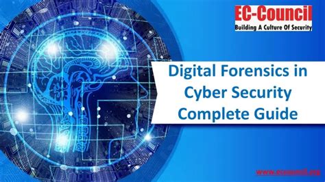 Ppt Digital Forensics In Cybersecurity Complete Guide Ec Council Powerpoint Presentation