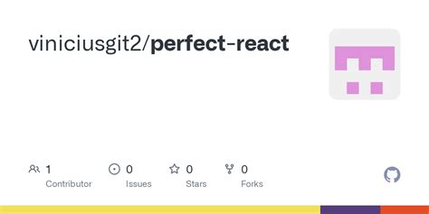 Github Viniciusgit2 Perfect React