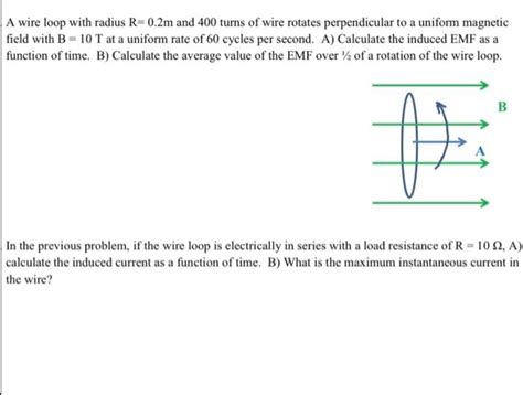 Solved A Wire Loop With Radius R M And Turns Of Wire Chegg