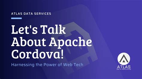 Cordova For App Development Harnessing The Power Of Web Technologies