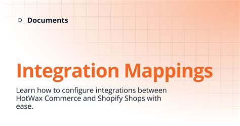Integration Mappings Documents