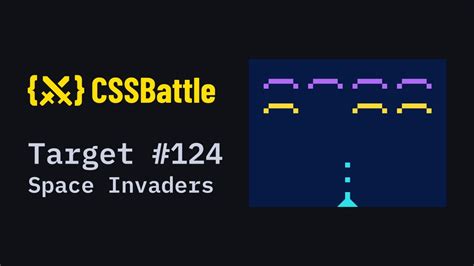 Css Battle 124 Space Invaders 100 Match Solution Youtube
