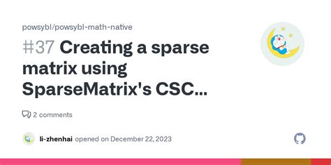 creating a sparse matrix using sparsematrix s csc constructor resulted
