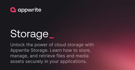Storage Overview Appwrite