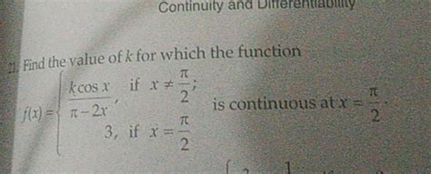 Continuity And Differentiabilty2 Find The Value Of K For Which The Func