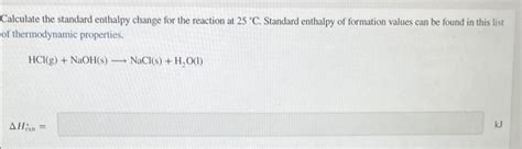 Solved Calculate The Standard Enthalpy Change For The Chegg