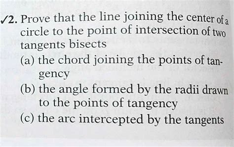 Solved Text Tangents Bisect A The Chord Joining The Points Of