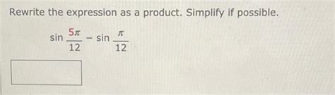 solved rewrite the expression as a sum or difference then