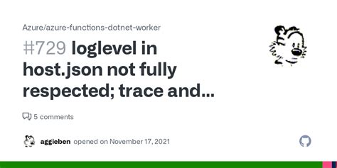 Loglevel In Hostjson Not Fully Respected Trace And Debug Are Never