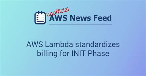 Aws Lambda Standardizes Billing For Init Phase Md Zeaul Hoque Shuvo