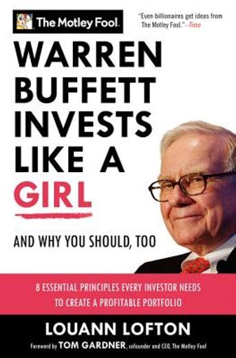 Libro Warren Buffett Invests Like A Girland Why You Should Too De