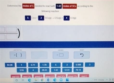 Solved Determine The Moles Of C Needed To React With Chegg