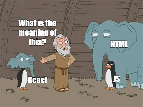 Сomics meme What is the meaning of this React HTML JS Comics Meme arsenal com