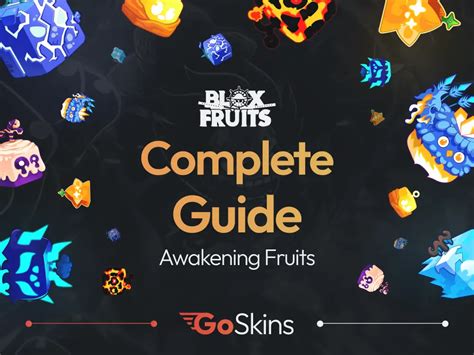 The Complete Guide To Awakening Fruits In Blox Fruits Goskins