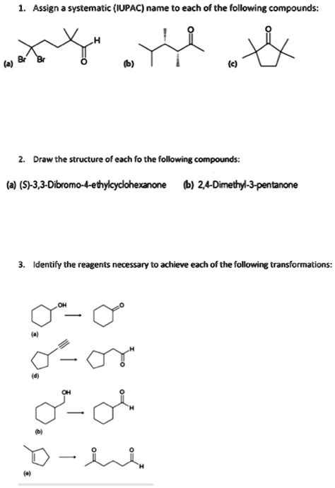 1 assign a systematic iupac name to each of the following compounds