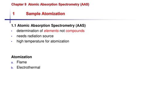 Ppt Chapter 9 Atomic Absorption Spectrometry Aas 1 Sample Atomization Powerpoint