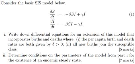 Solved Consider The Basic Sis Model Below