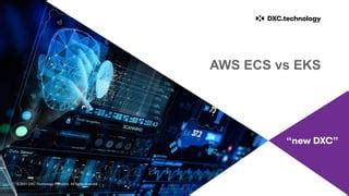 AWS ECS Vs EKS PDF Cloud Computing Internet